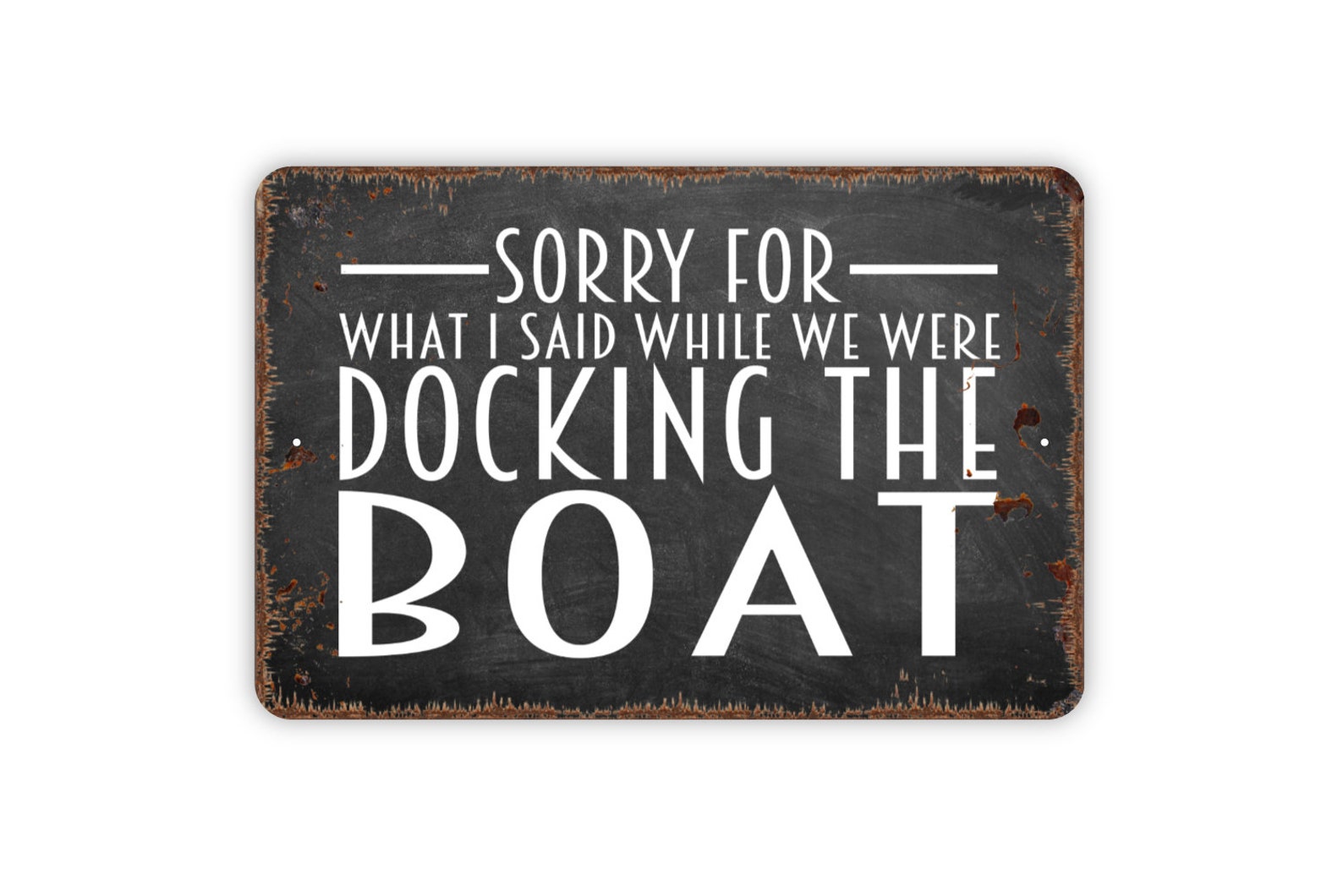 Sorry for What I Said While We Were Docking the Boat Sign - Etsy