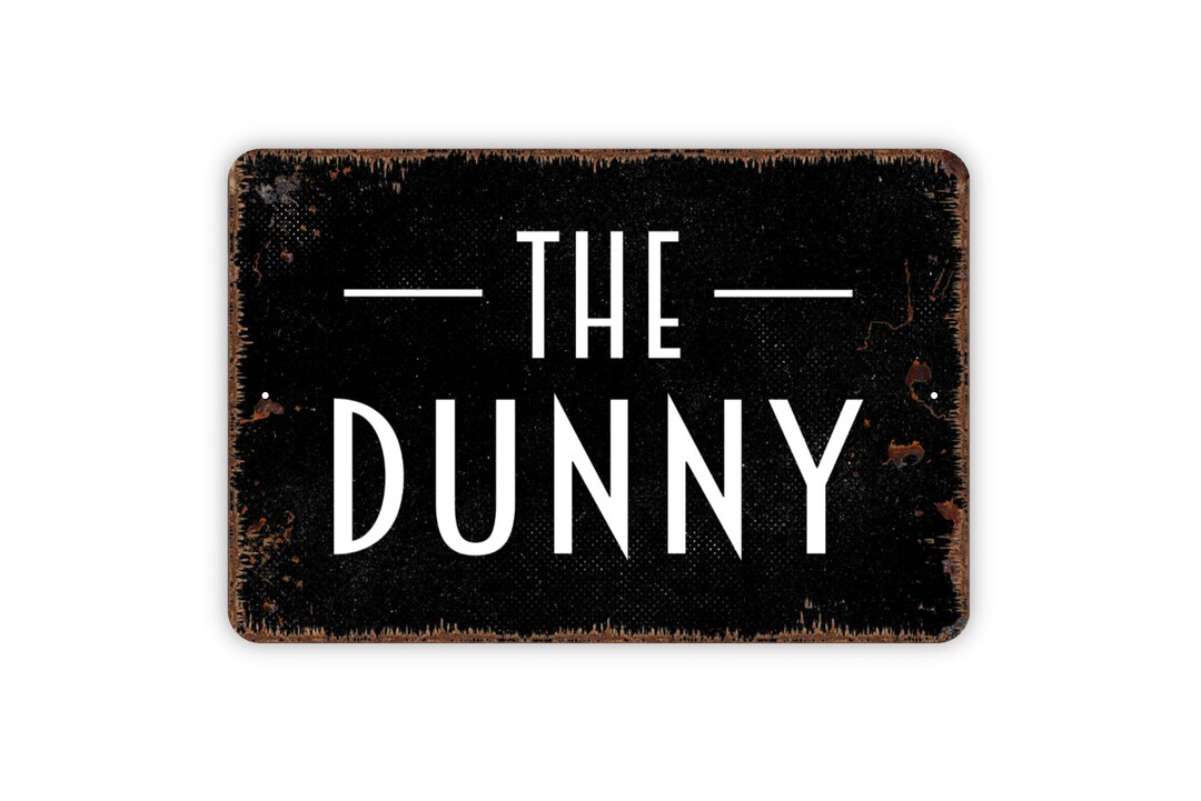 The Dunny Sign - Bathroom Outhouse Metal Wall Art - Etsy