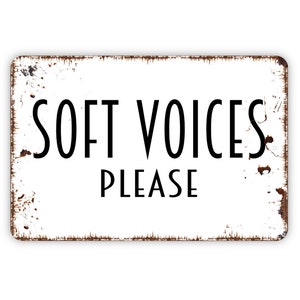 Soft Voices Please Sign - Metal Indoor or Outdoor Wall Art - Etsy