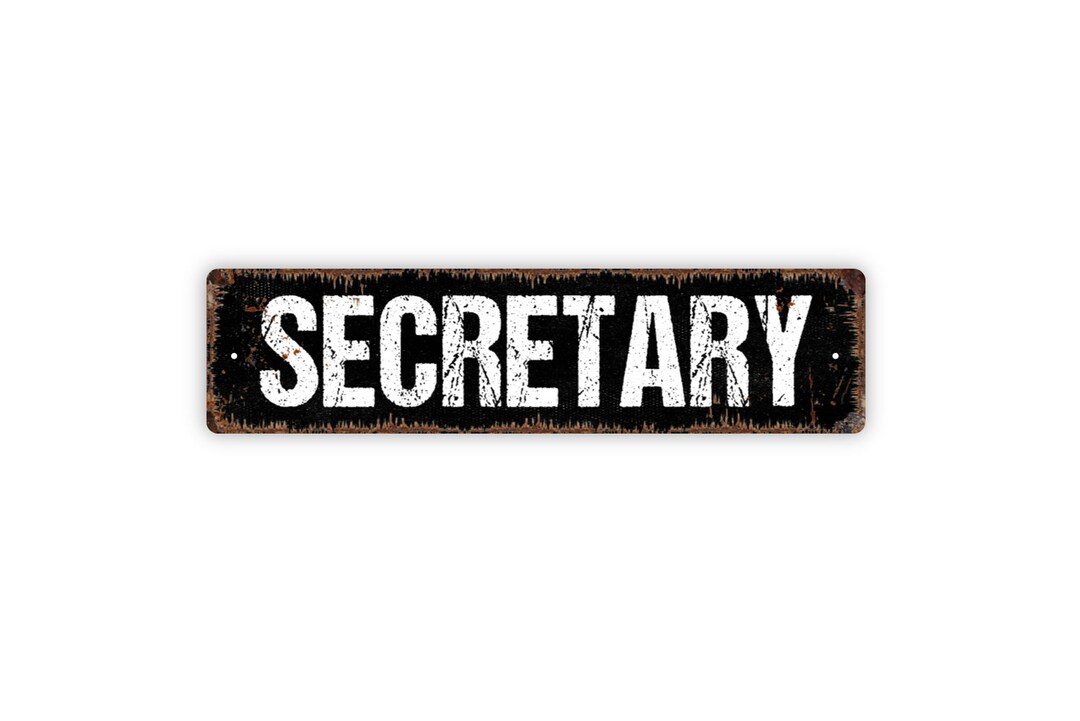 Secretary Sign - School Office Administrator Company Rustic Street ...