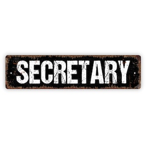 Secretary Sign - School Office Administrator Company Rustic Street ...