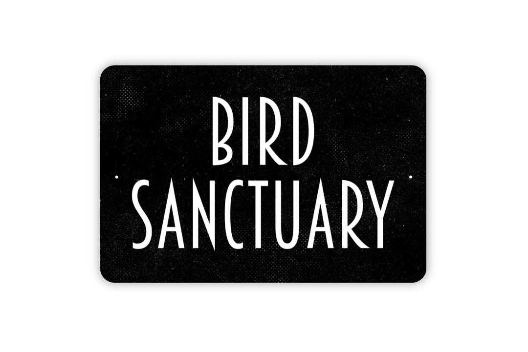Bird Sanctuary Sign, Metal Sign, Farmhouse Contemporary Modern Wall ...