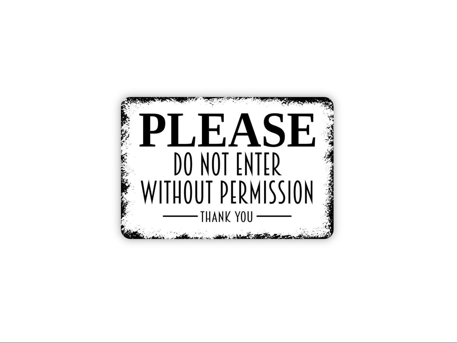 Do Not Enter Without Permission Logo