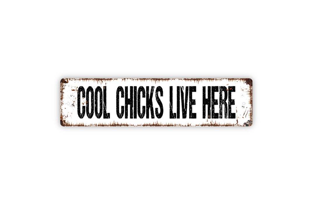 Cool Chicks Live Here Sign - Hen House Chicken Coop Girls Room Dorm ...