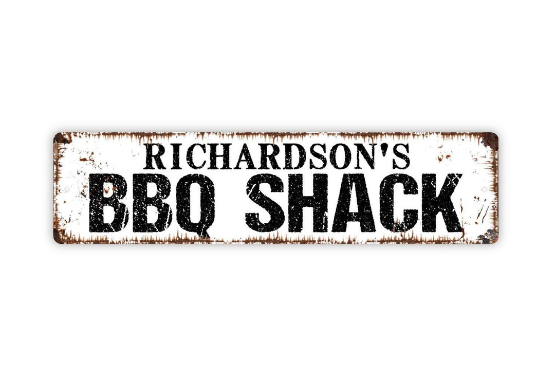 Personalized BBQ Shack Sign, Custom Metal Sign, Vinyl Sticker or Street ...