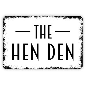 The Hen Den Sign - Chicken Coop Metal Indoor or Outdoor Wall Art - Etsy