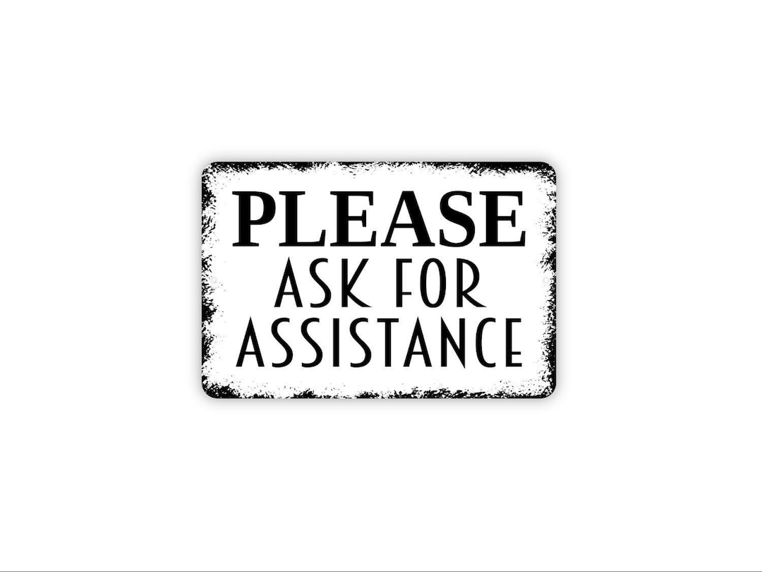 Please Ask for Assistance Sign – Customer Service Wall Decor – Retail ...