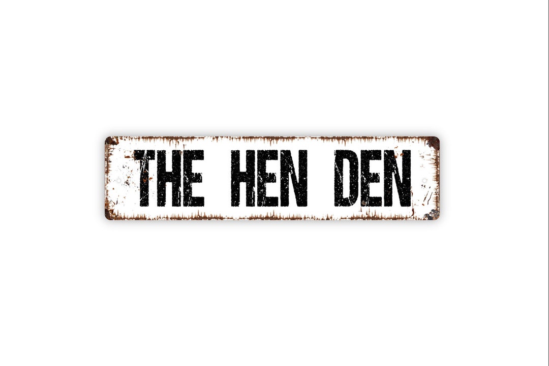 The Hen Den Sign - Chicken Coop Rooster Farm Fresh Eggs Rustic Street ...