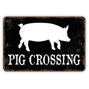Pig Crossing Sign - Swine Hog Farm Metal Indoor or Outdoor Wall Art - Etsy
