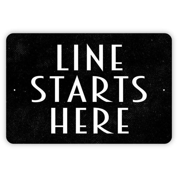 Line Starts Here Sign - Etsy
