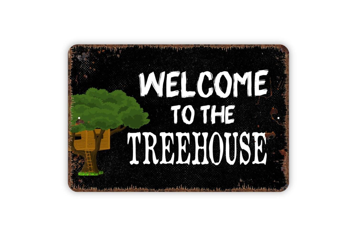 Welcome to the Treehouse Sign - Kids Indoor or Outdoor Wall Art - Etsy