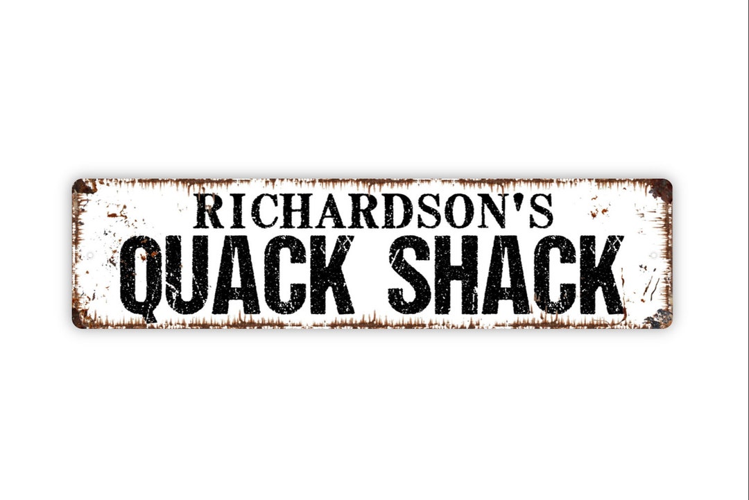 Personalized Quack Shack Sign Custom Metal Sign Rustic - Etsy