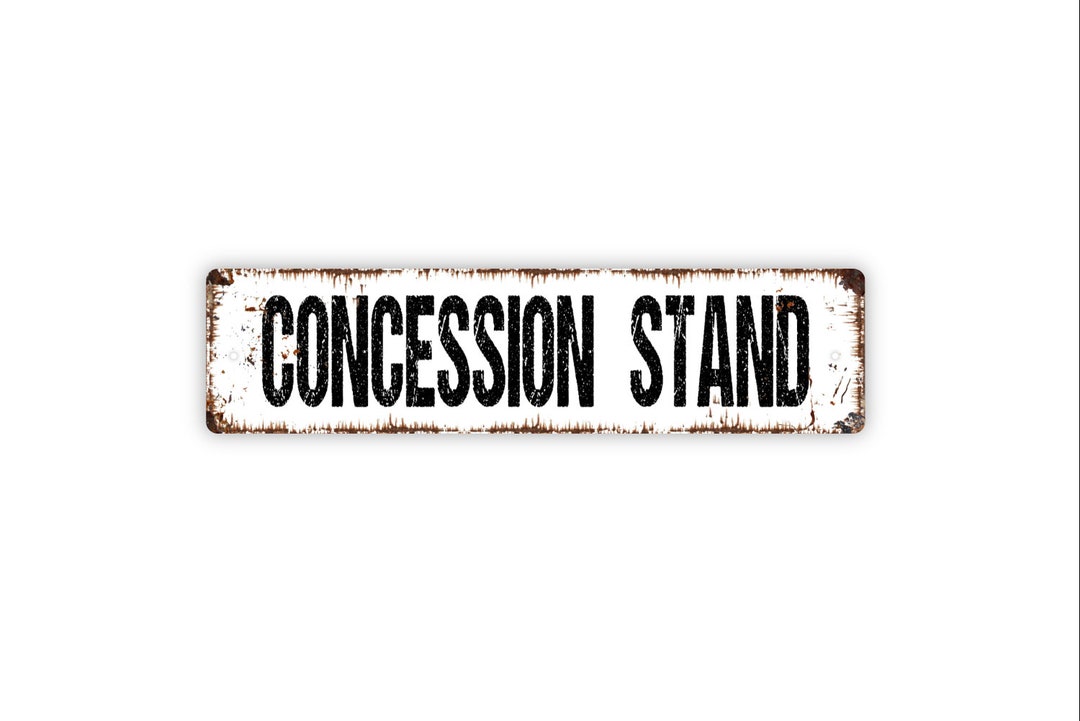 Concession Stand Sign - Kitchen Pantry Snacks Rustic Metal Street Sign ...