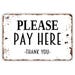 Please Pay Here Thank You Sign - Metal Sign, Farmhouse Contemporary ...