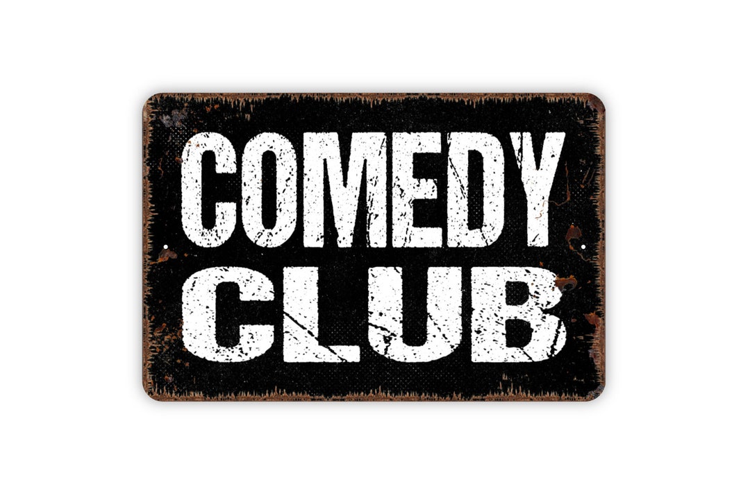 Comedy Club Sign - Funny Jokes Pub Bar Comedian Modern Wall Art Metal ...