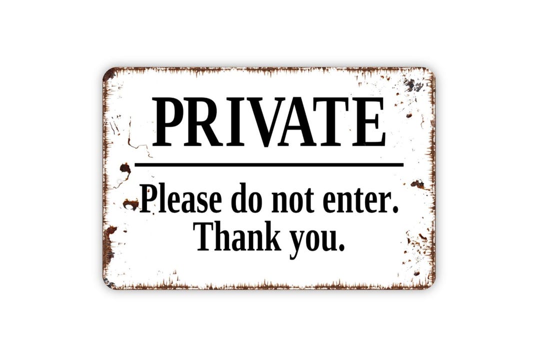 Private Do Not Enter Thank You Sign - Private No Trespassing Metal Wall ...