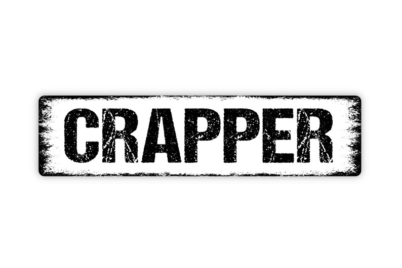 Crapper Bathroom Sign Restroom Toilet Rustic Metal Street - Etsy