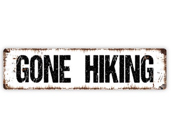 Gone Hiking Sign - Etsy