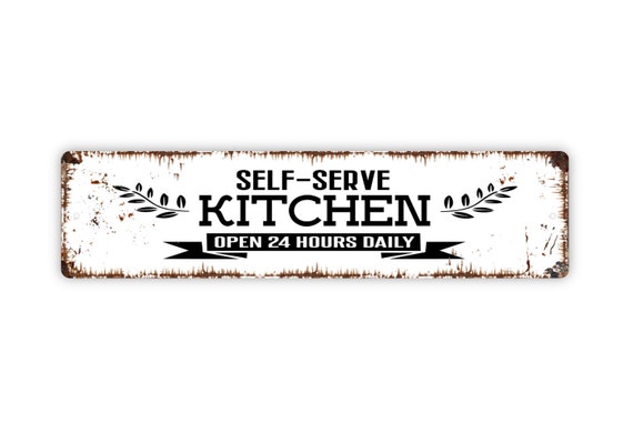 Self Serve Kitchen Open 24 Hours Sign Bed and Breakfast - Etsy