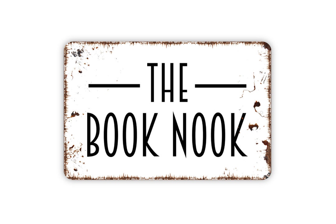 The Book Nook Sign - Reading Library Corner Metal Wall Art - Indoor or ...
