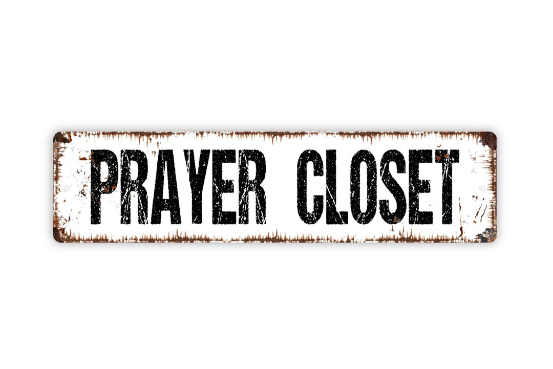 Prayer Closet Sign War Room Spiritual Warrior Metal Sign - Etsy