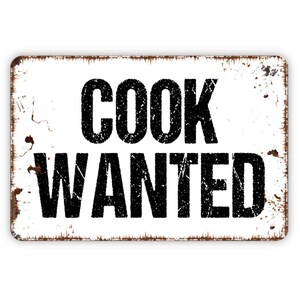 Cook Wanted Sign - Kitchen Metal Indoor or Outdoor Wall Art - Etsy