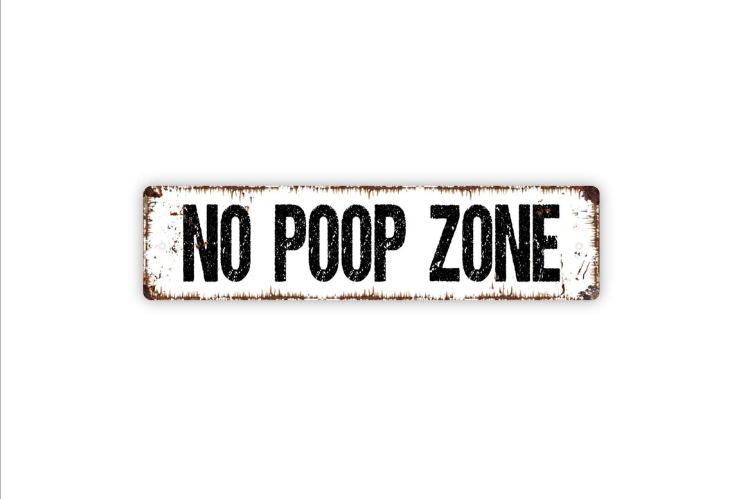 No Poop Zone Sign - Funny Bathroom Potty Restroom Pick up After Your ...