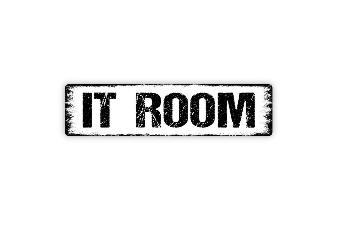 IT Room Sign - Computer Server Room Information Technology Department ...