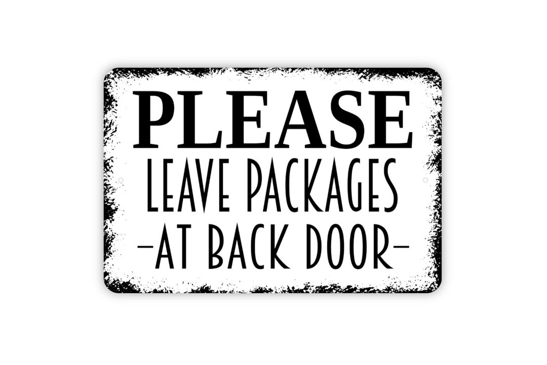 Please Leave Packages at Back Door Sign - Rustic Modern Wall Art Indoor ...