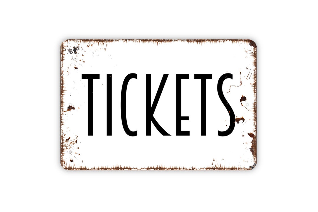 Tickets Sign, Metal Sign, Farmhouse Contemporary Modern Wall Metal Sign ...