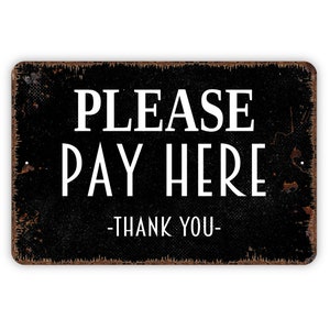 Please Pay Here Thank You Sign - Metal Sign, Farmhouse Contemporary ...