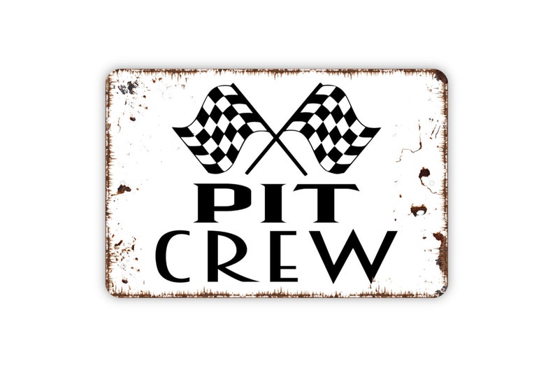 Pit Crew With Checkered Flags Sign Racing Metal Indoor or - Etsy