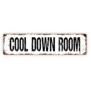 Cool Down Room Sign - School Kids Child Time Out Take A Break Rustic ...