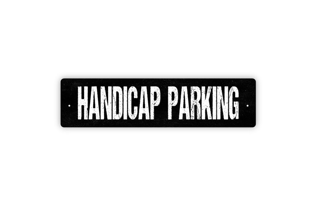 Handicap Parking Sign - Disabled Parking Spot Notice Warning Rustic ...
