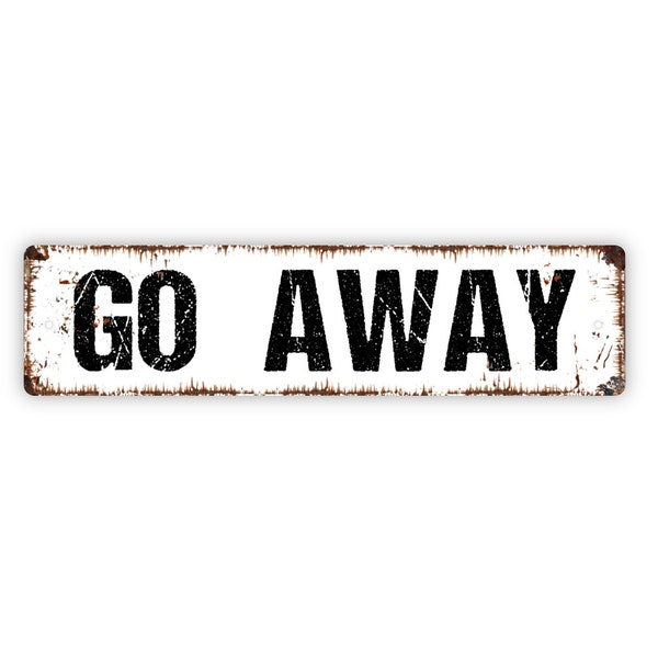 Go Away Sign - Etsy