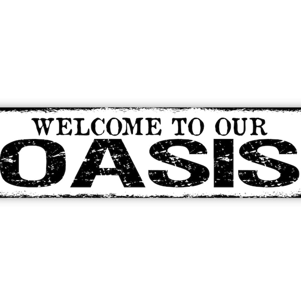 Oasis Sign - Etsy