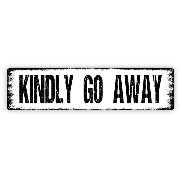 Go Away Sign - Etsy