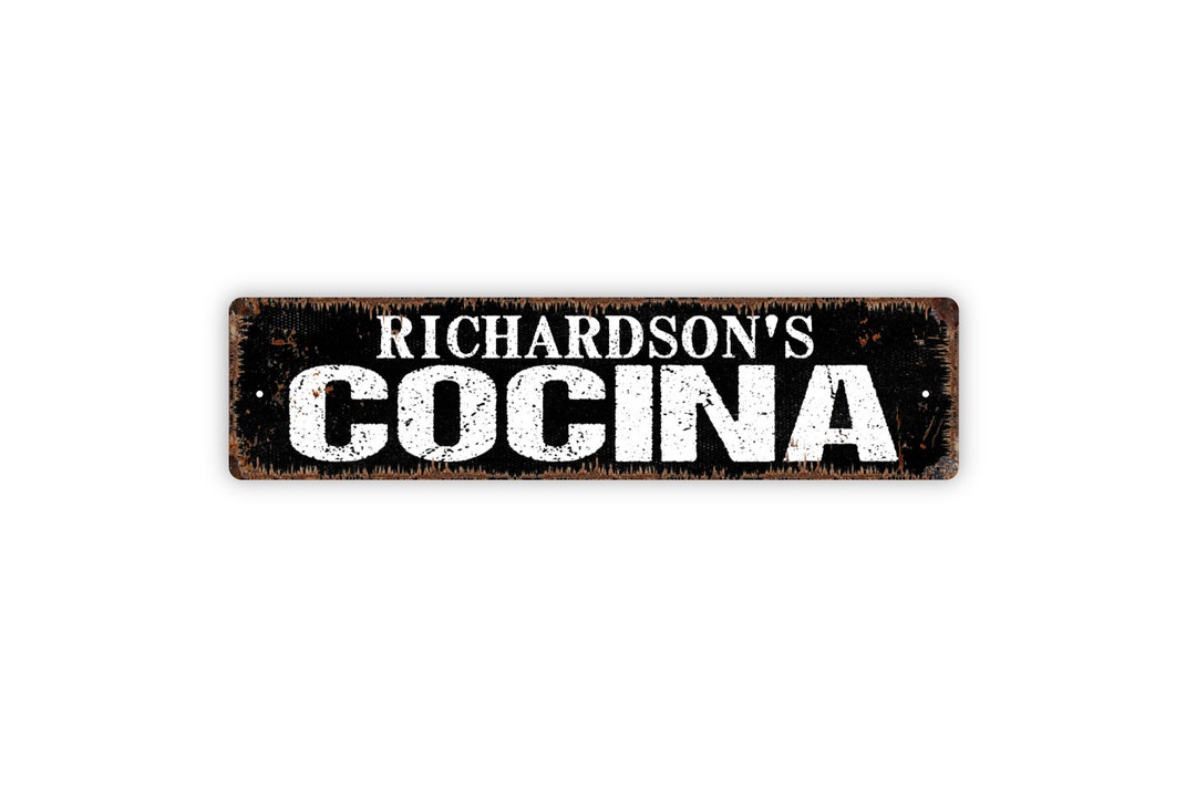 Personalized Cocina Sign - Custom Metal Sign - Rustic Street Sign or ...