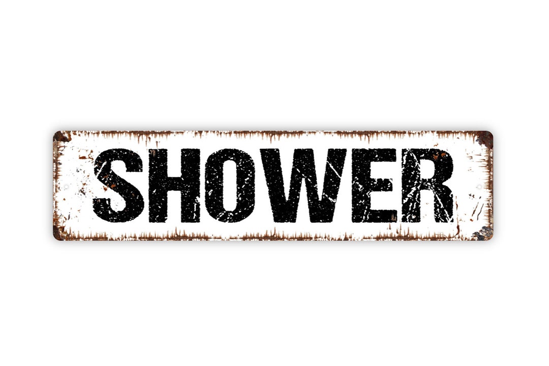 Shower Sign Bathroom Restroom Locker Room Rustic Street - Etsy