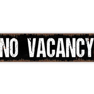 No Vacancy Metal Sign - Hotel Motel Bed and Breakfast Stay Awhile ...