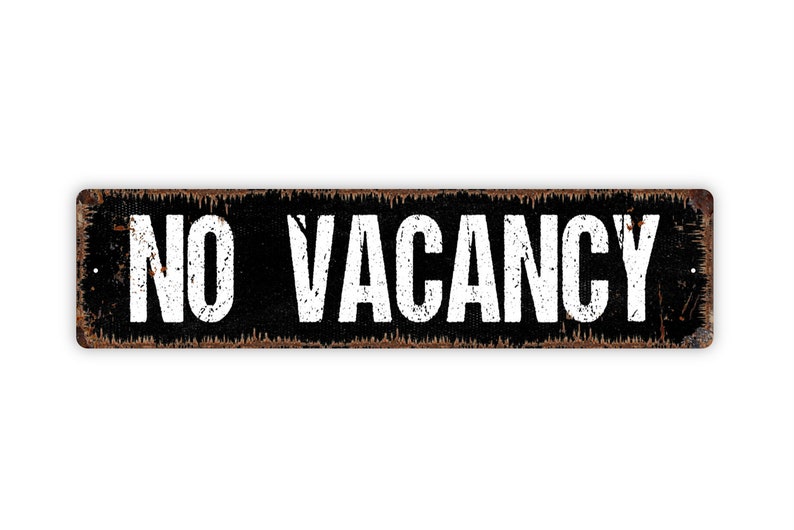 No Vacancy Metal Sign Hotel Motel Bed and Breakfast Stay - Etsy