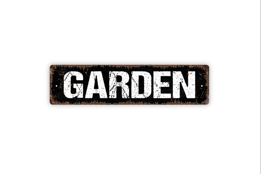 Garden Sign - Welcome to Our Garden Rustic Street Metal Sign or Door ...