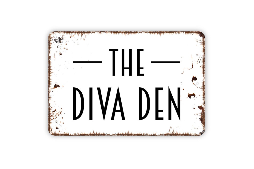 The Diva Den Sign - Fun Girls Metal Sign, Farmhouse Contemporary Modern ...