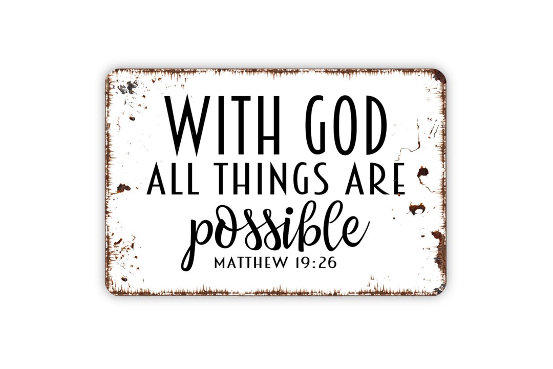 With God All Things Are Possible Sign, Bible Verse Christian Metal Sign ...
