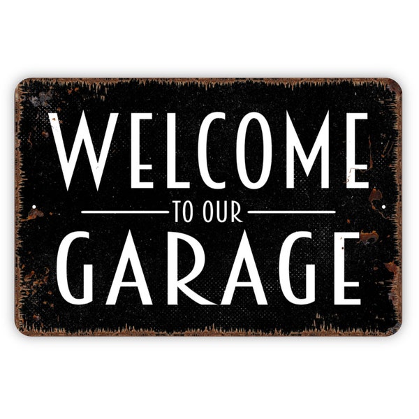 Garage Welcome Sign - Etsy