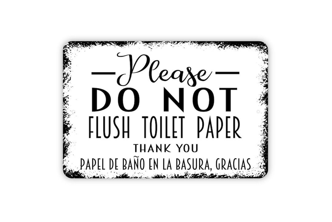 Spanish Please Do Not Flush Toilet Paper Thank You Papel De Bano En La ...