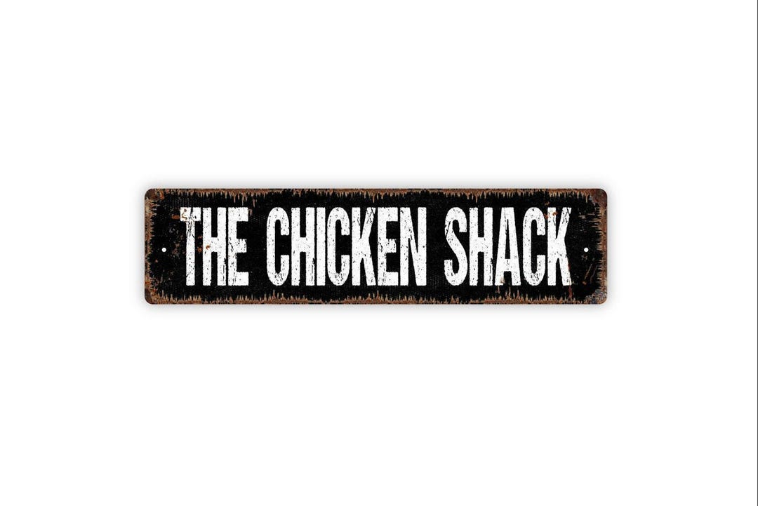 The Chicken Shack Sign | Funny Farmhouse Coop Decor | Metal Sign or ...