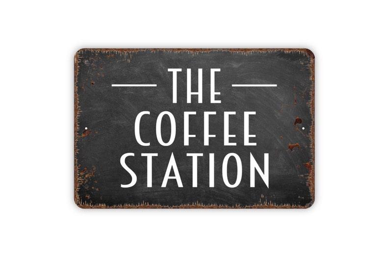 The Coffee Station Sign Metal Sign Farmhouse Contemporary - Etsy