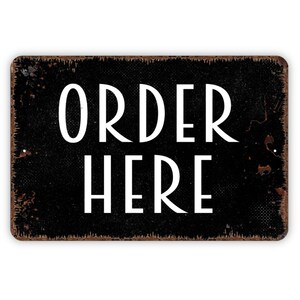 Order Here Sign, Metal Sign, Farmhouse Contemporary Modern Wall Metal ...