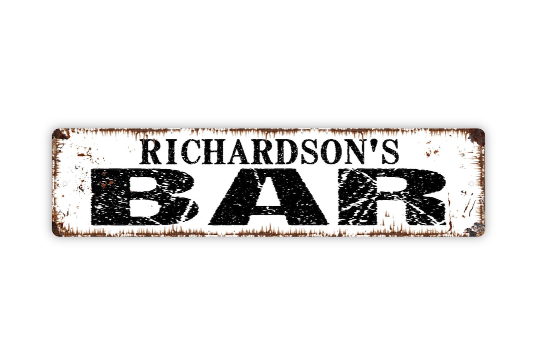 Personalized Bar Sign, Custom Metal Sign, Rustic Street Sign or Door ...